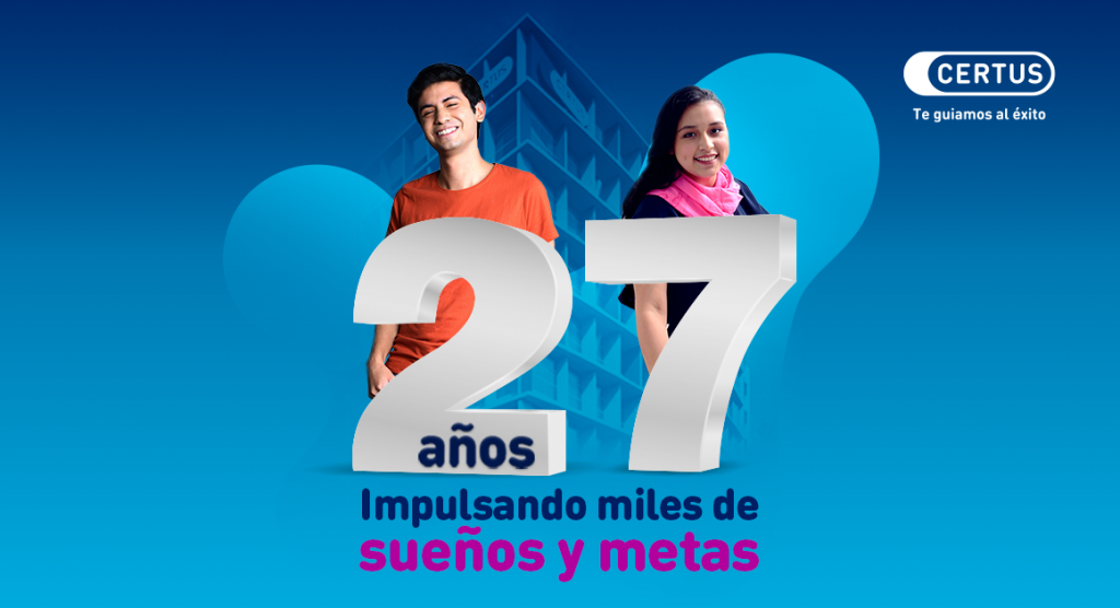 Certus Celebra 27 Años: Impulsando Sueños y Metas